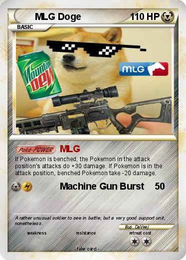 Pokémon MLG Doge 1 1 - MLG - My Pokemon Card