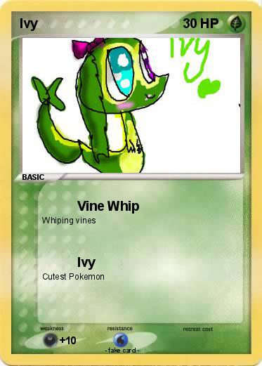 Pokémon Ivy 58 58 - Vine Whip - My Pokemon Card