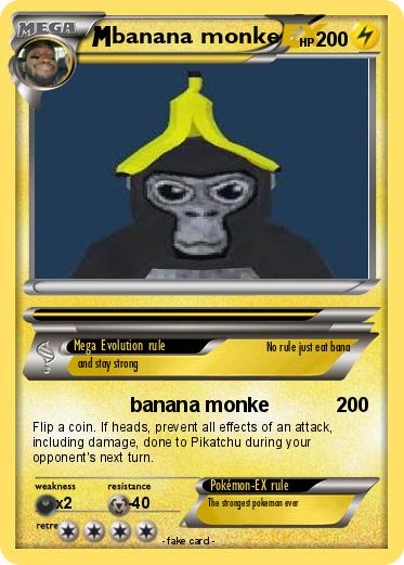 Pokémon banana monke - banana monke - My Pokemon Card