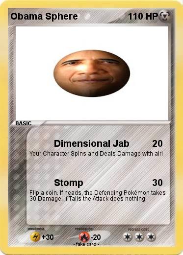 Pokémon Obama Sphere - Dimensional Jab - My Pokemon Card