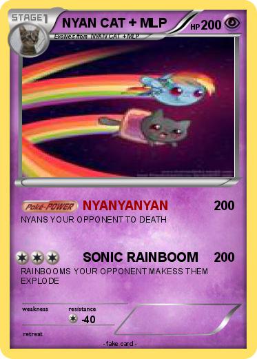 Pokémon NYAN CAT MLP - NYANYANYAN - My Pokemon Card
