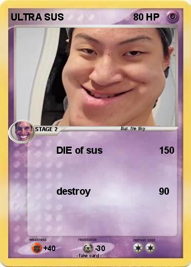 Pokémon ULTRA SUS - DIE of sus - My Pokemon Card