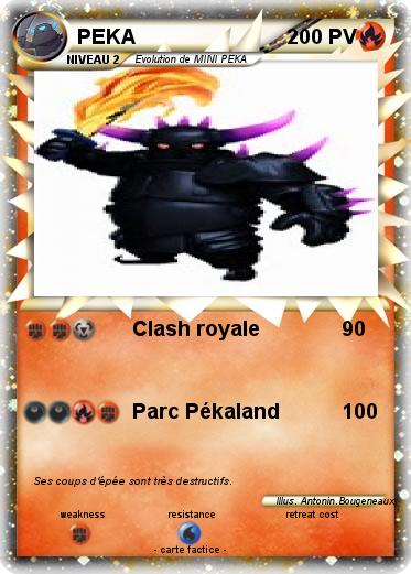 Pokémon PEKA 17 17 - Clash royale - Ma carte Pokémon