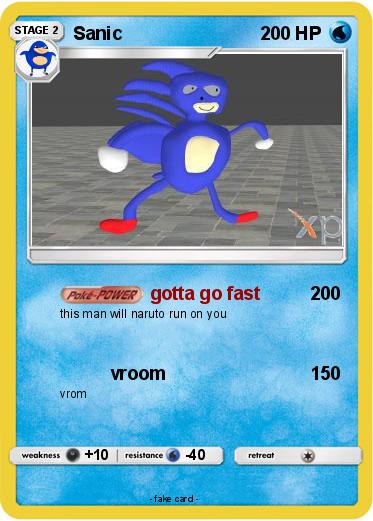 Pokémon Sanic 830 830 - gotta go fast - My Pokemon Card