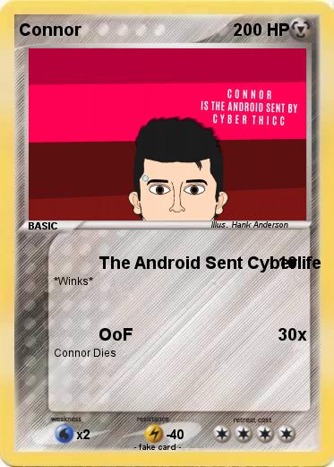 Pokémon Connor 810 810 - The Android Sent Cyberlife - My Pokemon Card