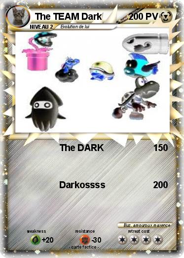 Pokémon The TEAM Dark - The DARK - Ma carte Pokémon
