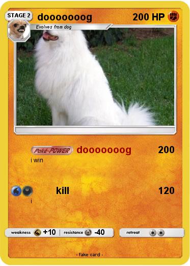 Pokémon dooooooog 1 1 - dooooooog - My Pokemon Card
