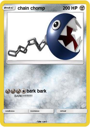 Pokémon chain chomp 128 128 - bark bark - My Pokemon Card