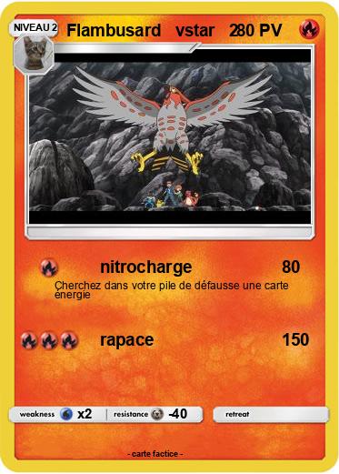 Pokémon Flambusard vstar 2 2 - nitrocharge - Ma carte Pokémon