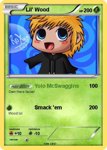 Pokémon Lil Wood - Yolo McSwaggins - My Pokemon Card