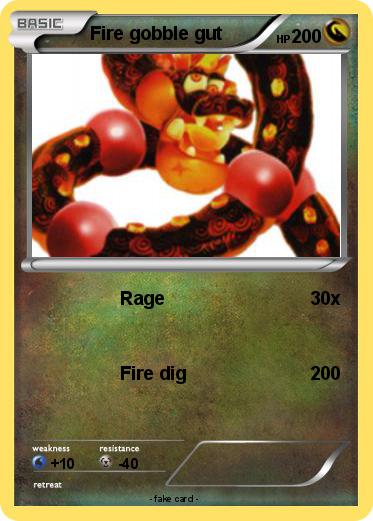 Pokémon Fire gobble gut - Rage - My Pokemon Card