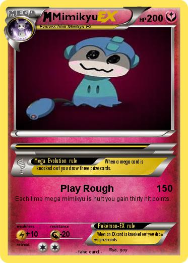 Pokémon Mimikyu 99 99 - Play Rough - My Pokemon Card