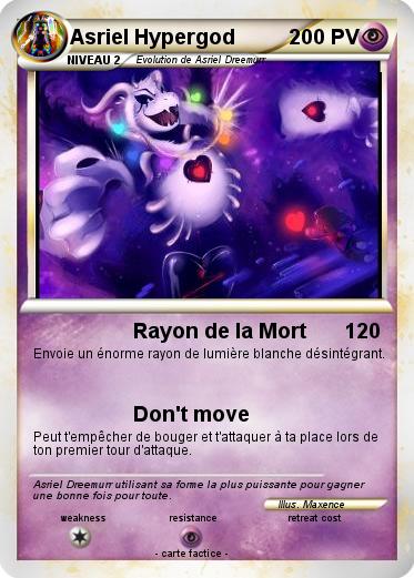Pokémon Asriel Hypergod - Rayon de la Mort - Ma carte Pokémon