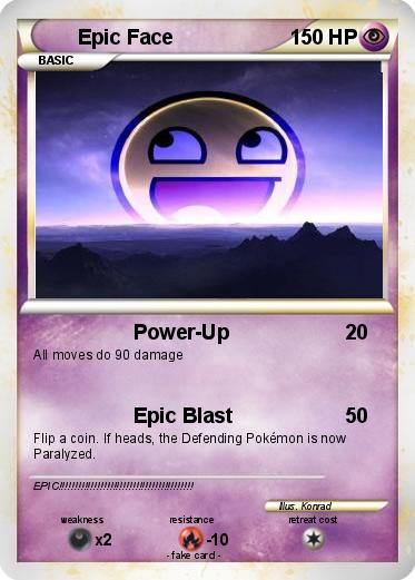 Pokémon Epic Face 62 62 - Power-Up - My Pokemon Card