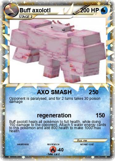 Pokémon Buff axolotl 3 3 - AXO SMASH 250 - My Pokemon Card
