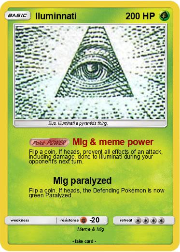 Pokémon Iluminnati - Mlg & meme power - My Pokemon Card