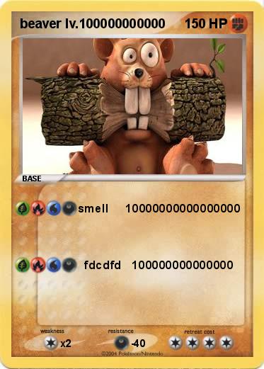 Pokémon beaver lv 100000000000 100000000000 - smell 10000000000000000 ...