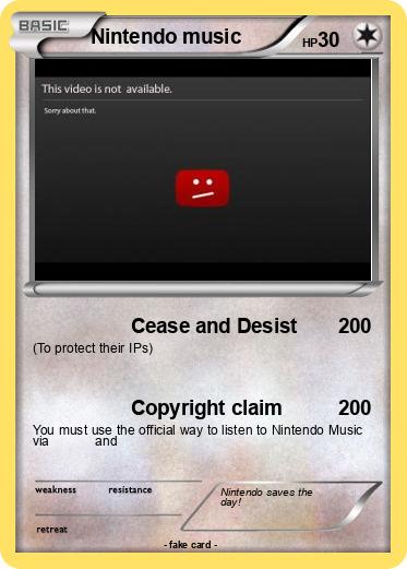 Pokémon Nintendo music - Cease and Desist - My Pokemon Card