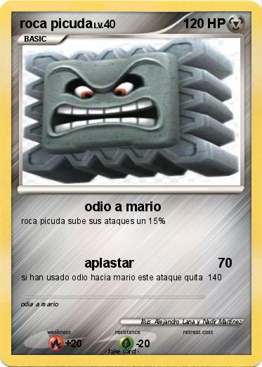 Pokémon roca picuda - odio a mario - My Pokemon Card