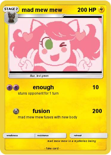 Pokémon mad mew mew 2 2 - enough - My Pokemon Card