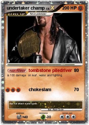 Pokémon undertaker champ - tombstone piledriver - My Pokemon Card