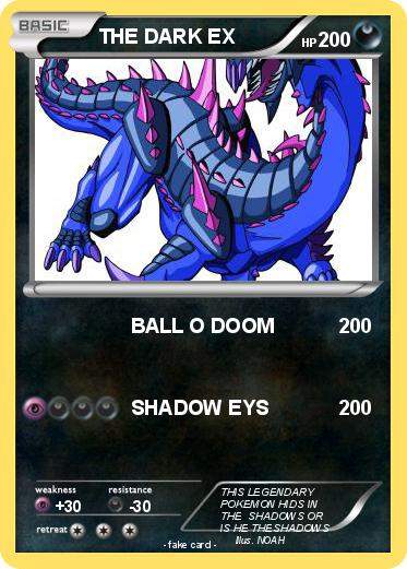 Pokémon THE DARK EX - BALL O DOOM - My Pokemon Card