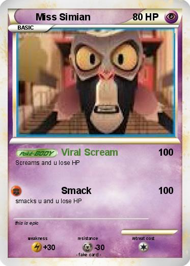 Pokémon Miss Simian 1 1 - Viral Scream - My Pokemon Card