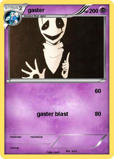 Pokémon gaster 92 92 - gaster blast - My Pokemon Card