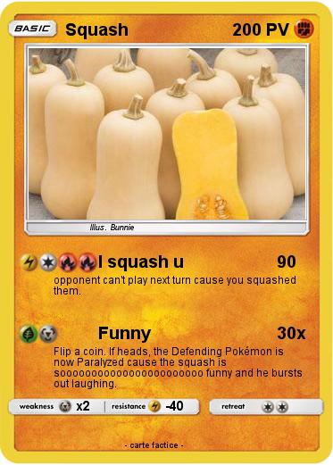 Pokémon Squash 43 43 - I squash u - Ma carte Pokémon