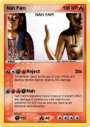 Pokémon Nah Fam - Reject - My Pokemon Card