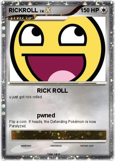 Pokémon Ultimate Pokemon 8 8 - RICK ROLL - My Pokemon Card