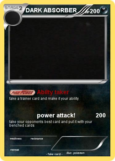 Pokémon DARK ABSORBER - Abilty taker - My Pokemon Card