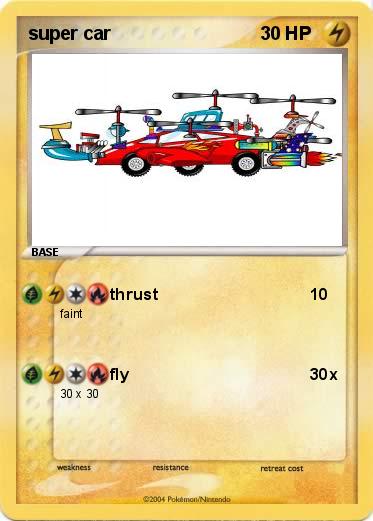 Pokémon super car 6 6 - thrust - My Pokemon Card