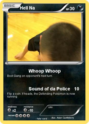 Pokémon Hell Na - Whoop Whoop - My Pokemon Card