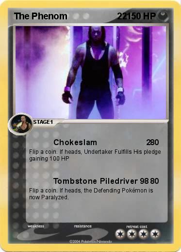 Pokémon The Phenom 22 22 - Chokeslam 2 - My Pokemon Card