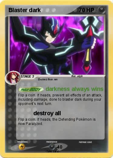 Pokémon Blaster dark 10 10 - darkness always wins - My Pokemon Card
