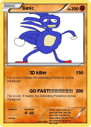 Pokémon Sanic 167 167 - 3D killer - My Pokemon Card