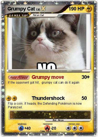 Pokémon Grumpy Cat 1071 1071 - Grumpy move - My Pokemon Card