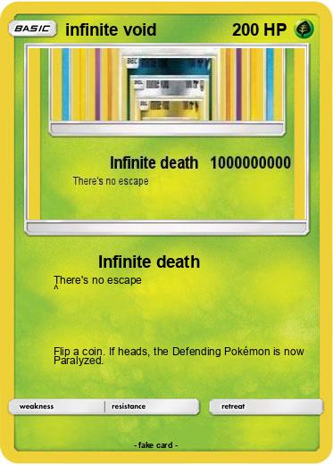 Pokémon infinite void 1 1 - Infinite death - My Pokemon Card