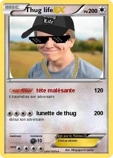 Pokémon Thug life 162 162 - téte malésante - Ma carte Pokémon