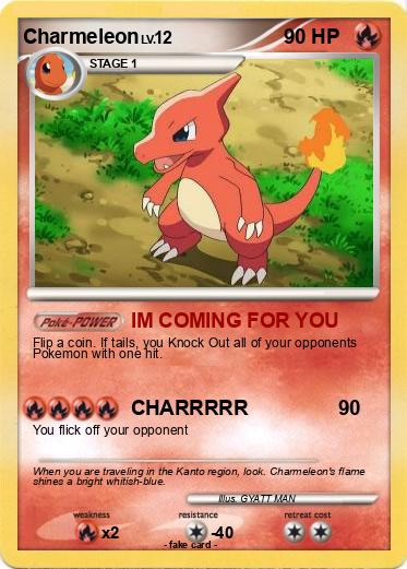 Pokémon Charmeleon 974 974 - IM COMING FOR YOU - My Pokemon Card