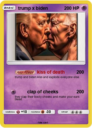 Pokémon trump x biden - kiss of death - My Pokemon Card