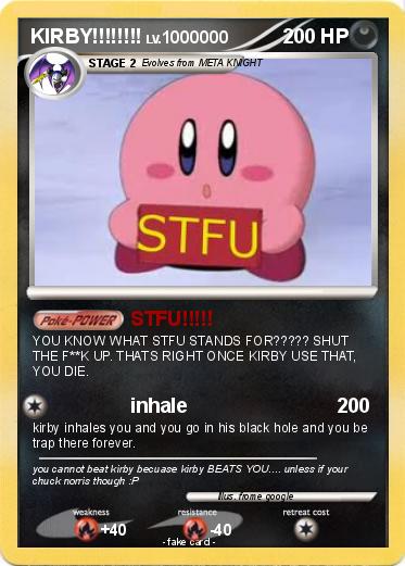 Pokémon KIRBY 1944 1944 - STFU!!!!! - My Pokemon Card