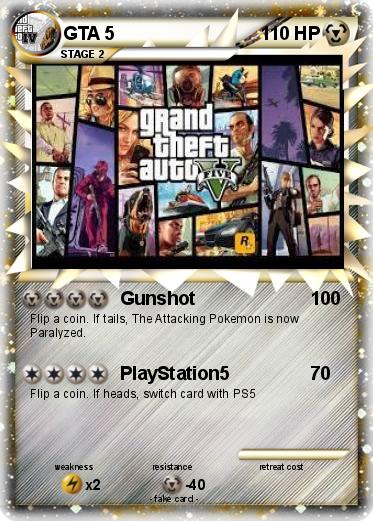 Pokémon GTA 5 95 95 - Gunshot - My Pokemon Card