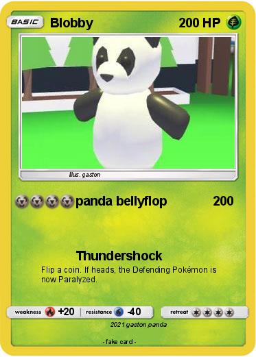 Pokémon Blobby 97 97 - panda bellyflop - My Pokemon Card