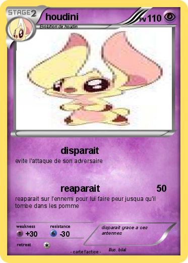 Pokémon houdini 11 11 - disparait - Ma carte Pokémon
