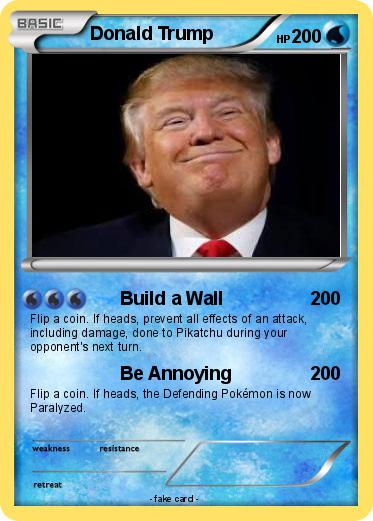 Pokémon Donald Trump 2029 2029 - Build a Wall - My Pokemon Card