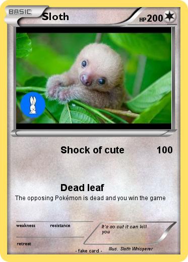 Pokémon Sloth 155 155 - Shock of cute - My Pokemon Card
