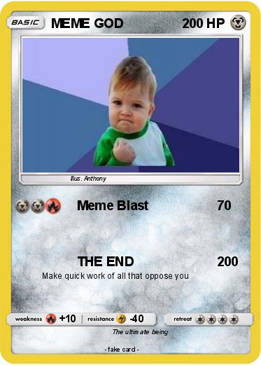 Pokémon MEME GOD 35 35 - Meme Blast - My Pokemon Card