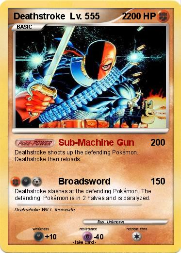 Pokémon Deathstroke Lv 555 2 2 - Sub-Machine Gun - My Pokemon Card